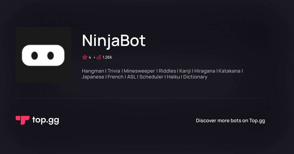 Add NinjaBot Discord Bot | The #1 Discord Bot and Discord App List