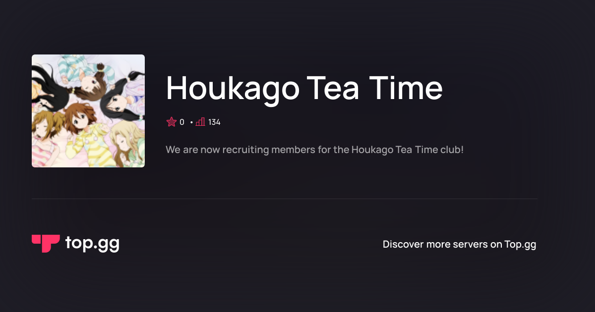 Join Houkago Tea Time Discord Server | The #1 Discord Server List