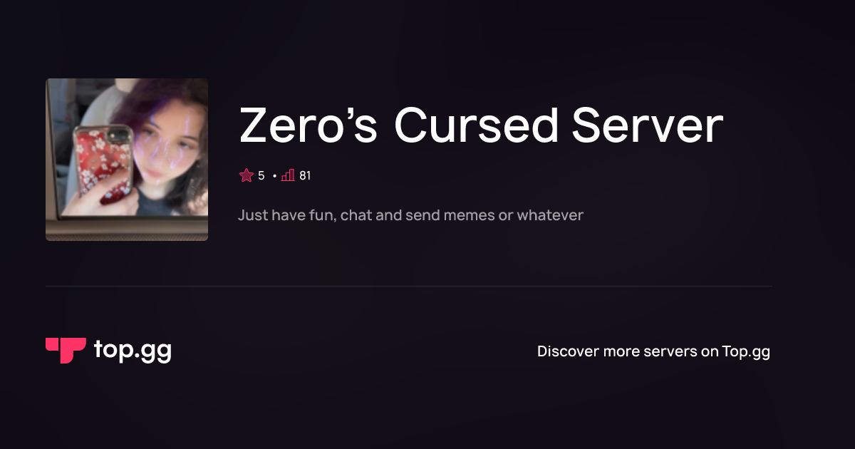 Join Zero’s Cursed Server Discord Server | The #1 Discord Server List
