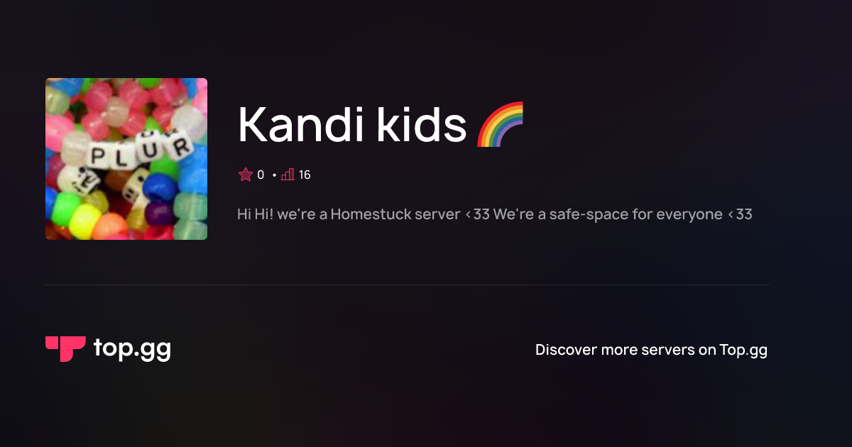 Join Kandi kids 🌈 Discord Server | The #1 Discord Server List