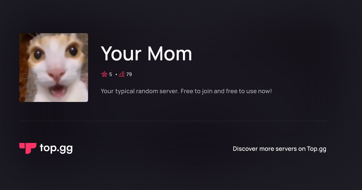 Join Your Mom Discord Server | The #1 Discord Server List
