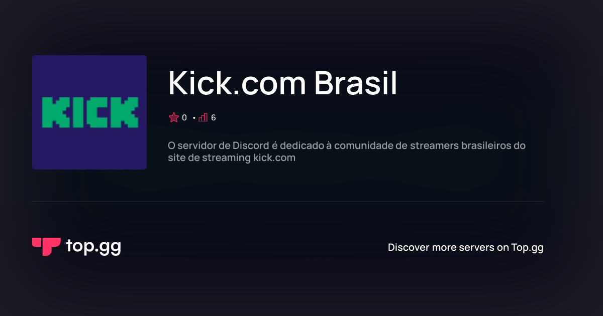 Join Kick.com Brasil Discord Server | The #1 Discord Server List
