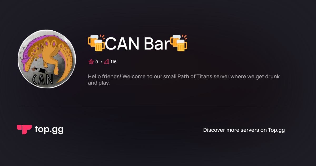 Join 🍻CAN Bar🍻 Discord Server | The #1 Discord Server List