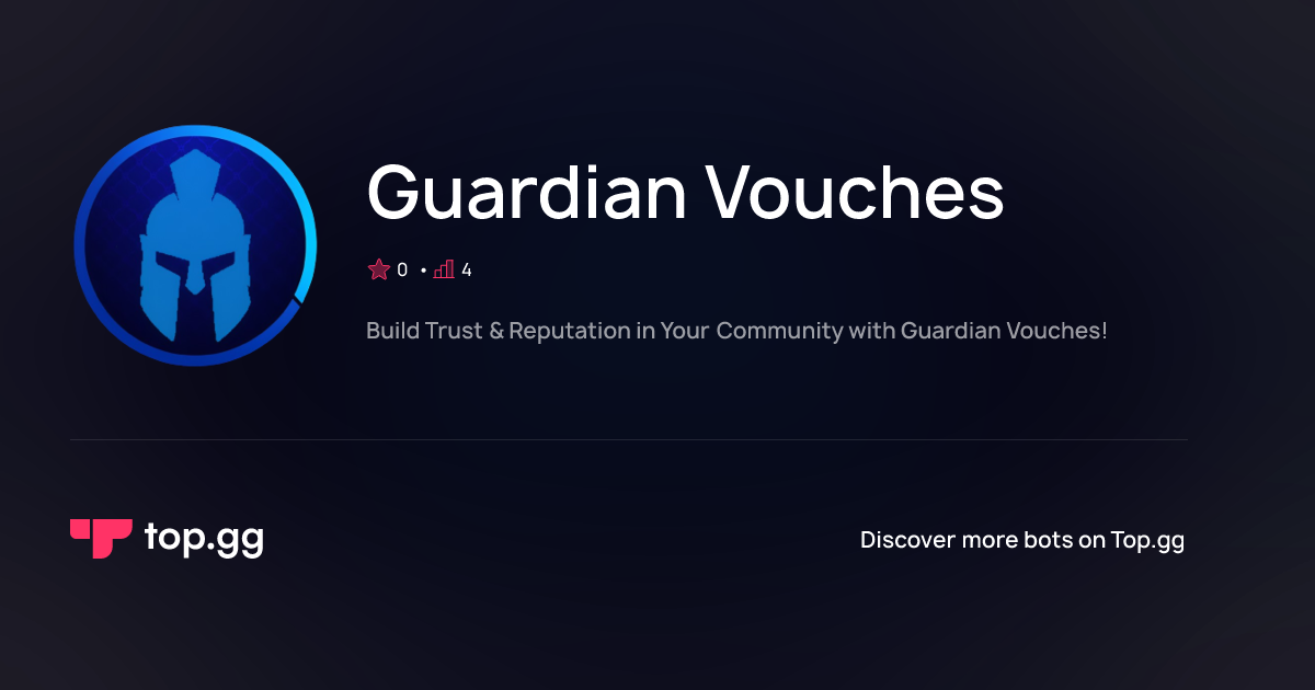 Add Guardian Vouches Discord Bot | The #1 Discord Bot and Discord App List